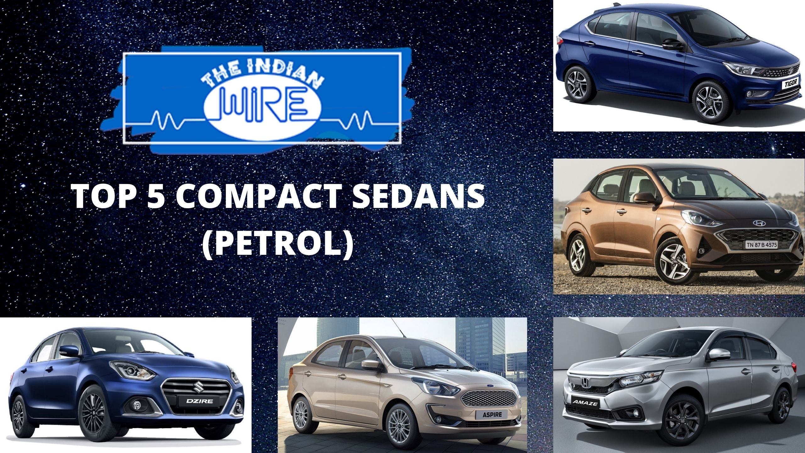 Top 5 Compact Sedans (Petrol) In India - November 2020 - The Indian Wire