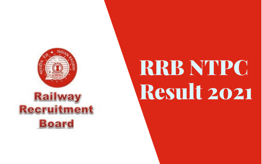 RRB NTPC 2021 results likely to be declared by the next week - The ...
